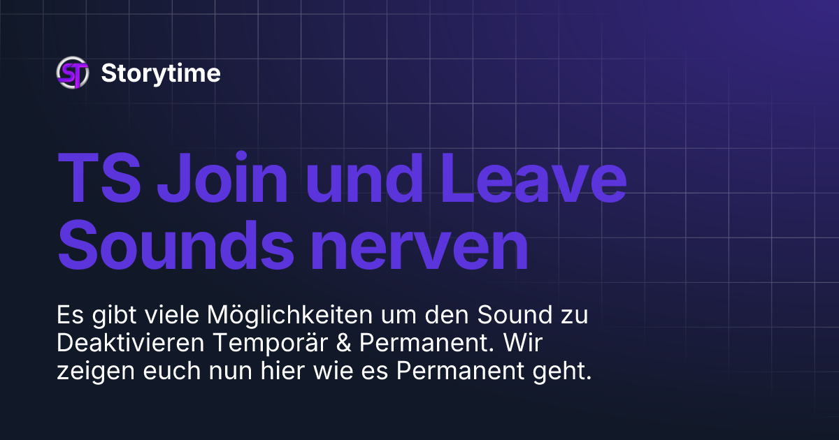 TS Join und Leave Sounds nerven | Storytime