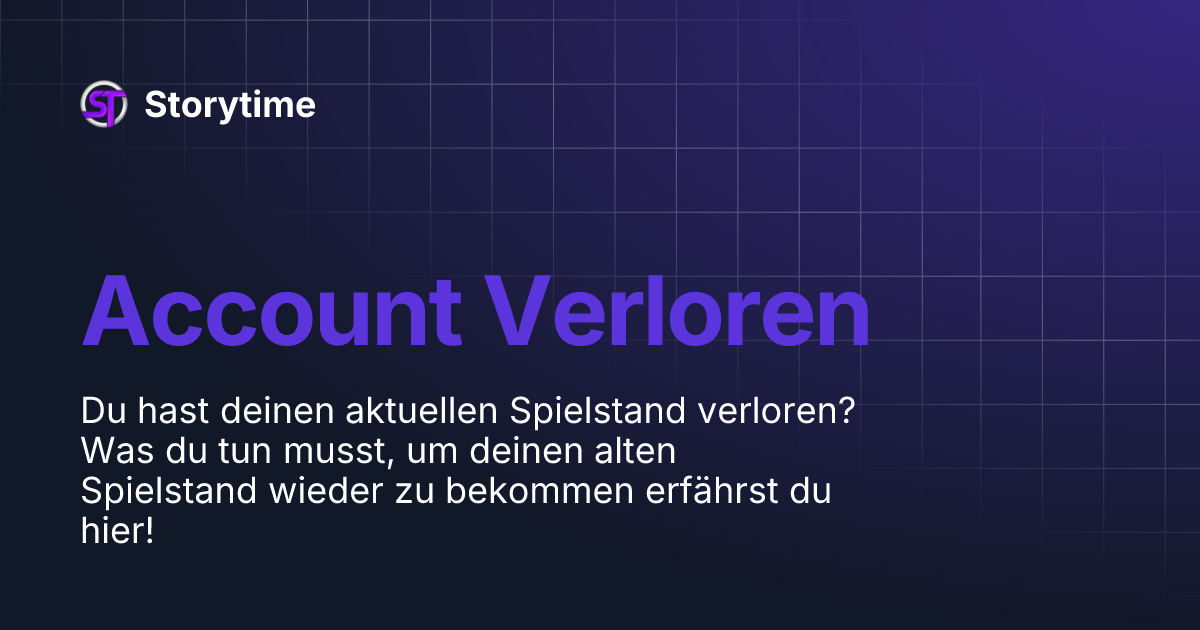 Account Verloren | Storytime