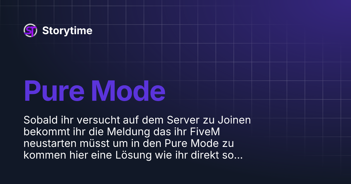 Pure Mode | Storytime